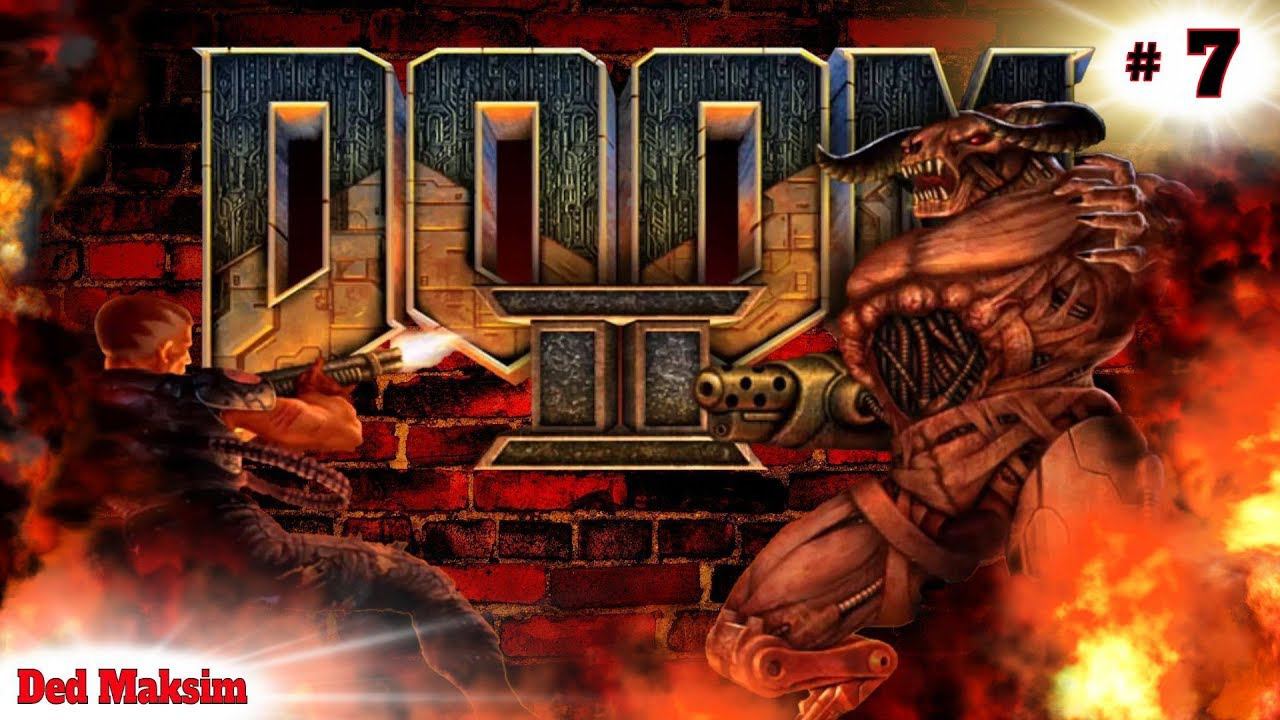 #439. Doom 2: Hell on Earth (Ад на Земле). Стрим. Первое Прохождение в 2020 году. [Серия №7]
