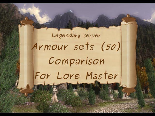 Lore Master. Armour Set (50) Comparison on Legendary Server in the LORD OF THE RINGS ONLINE™
