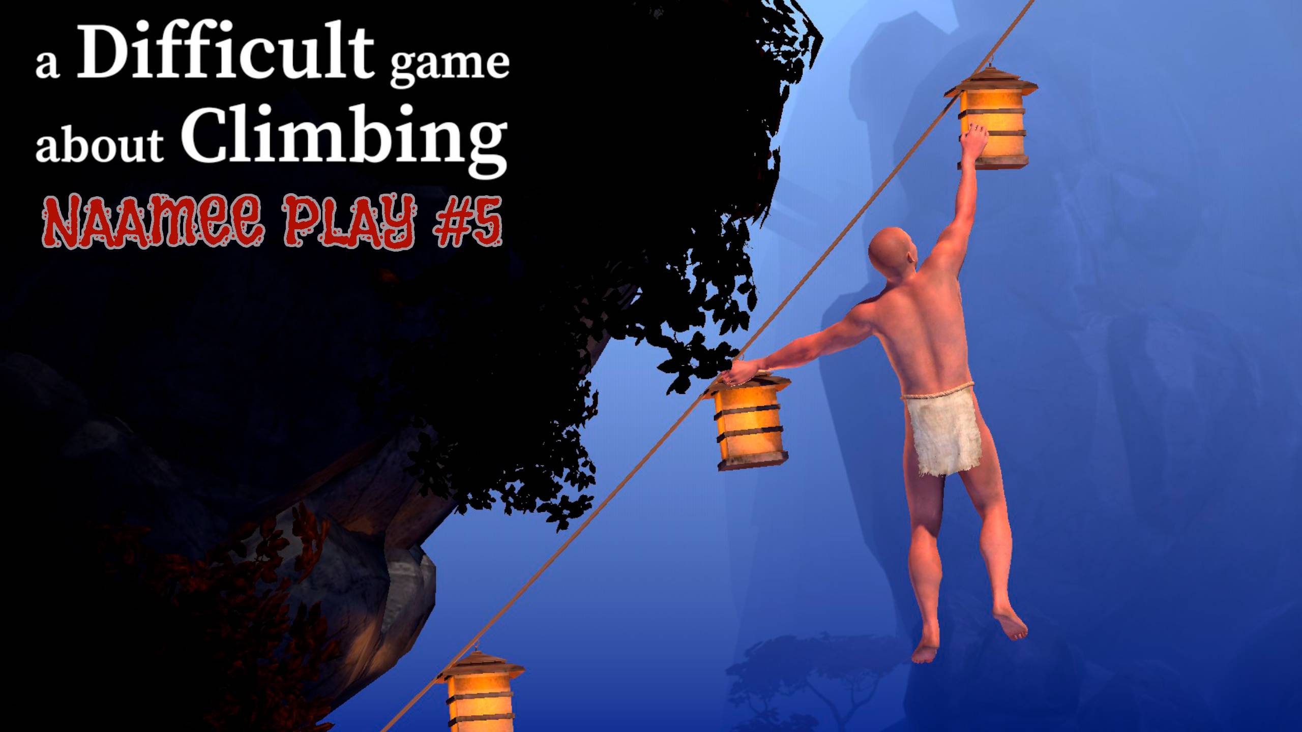 A Difficult Game About Climbing #5   Камни....штурвал...фонари...общение!