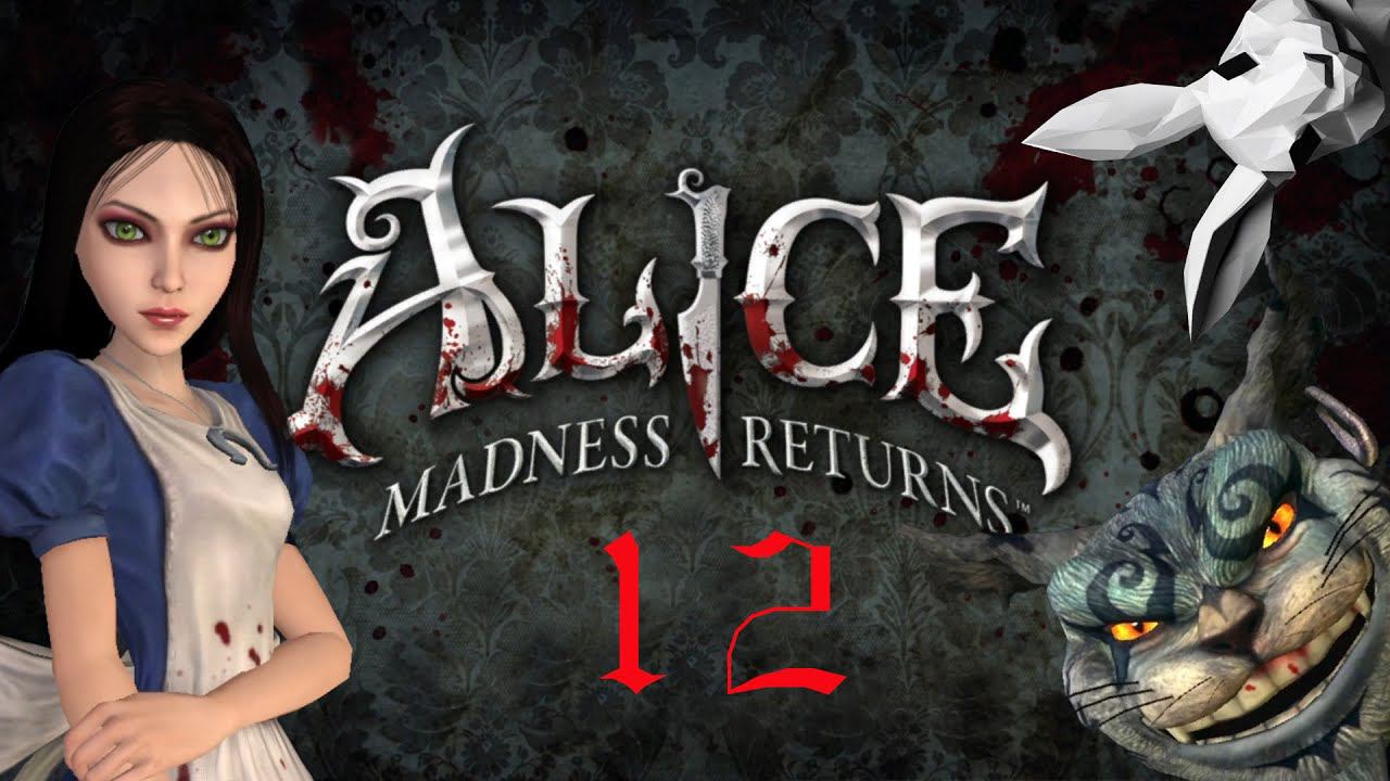 Alice: Madness returnsДолгая дорога к гусенице