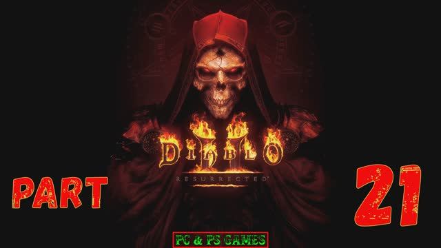 Diablo 2 Resurrected Part 21