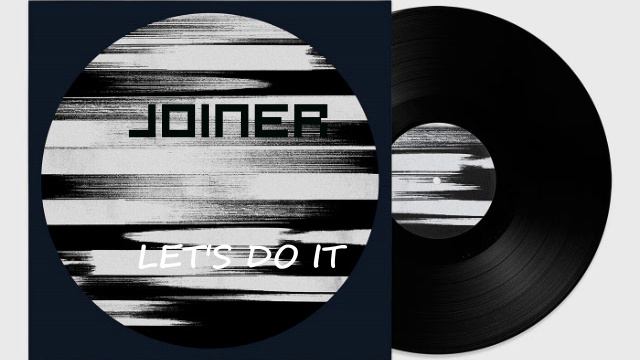 Joiner - Let's Do It