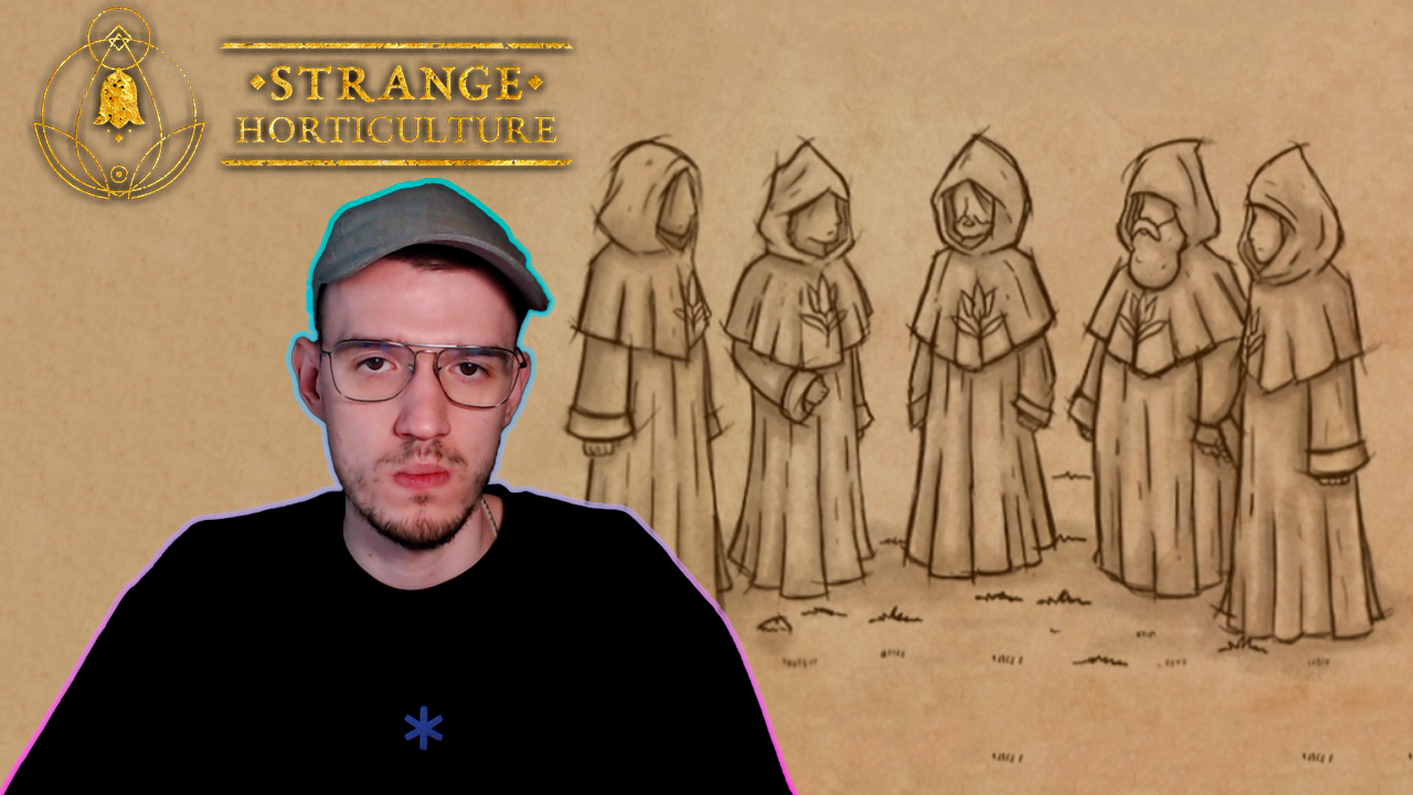 Сорванное Искупление. Опытный цветовод | Strange Horticulture | 12