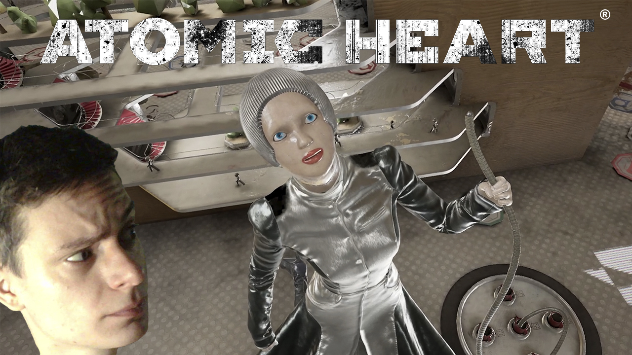 ДУШНАЯ ТЕРЕШКОВА ► Atomic Heart #9