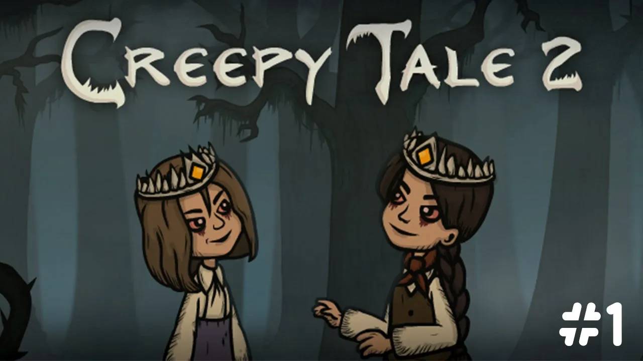 Прохождение Creepy Tale 2 Часть 1: Незваная гостья
