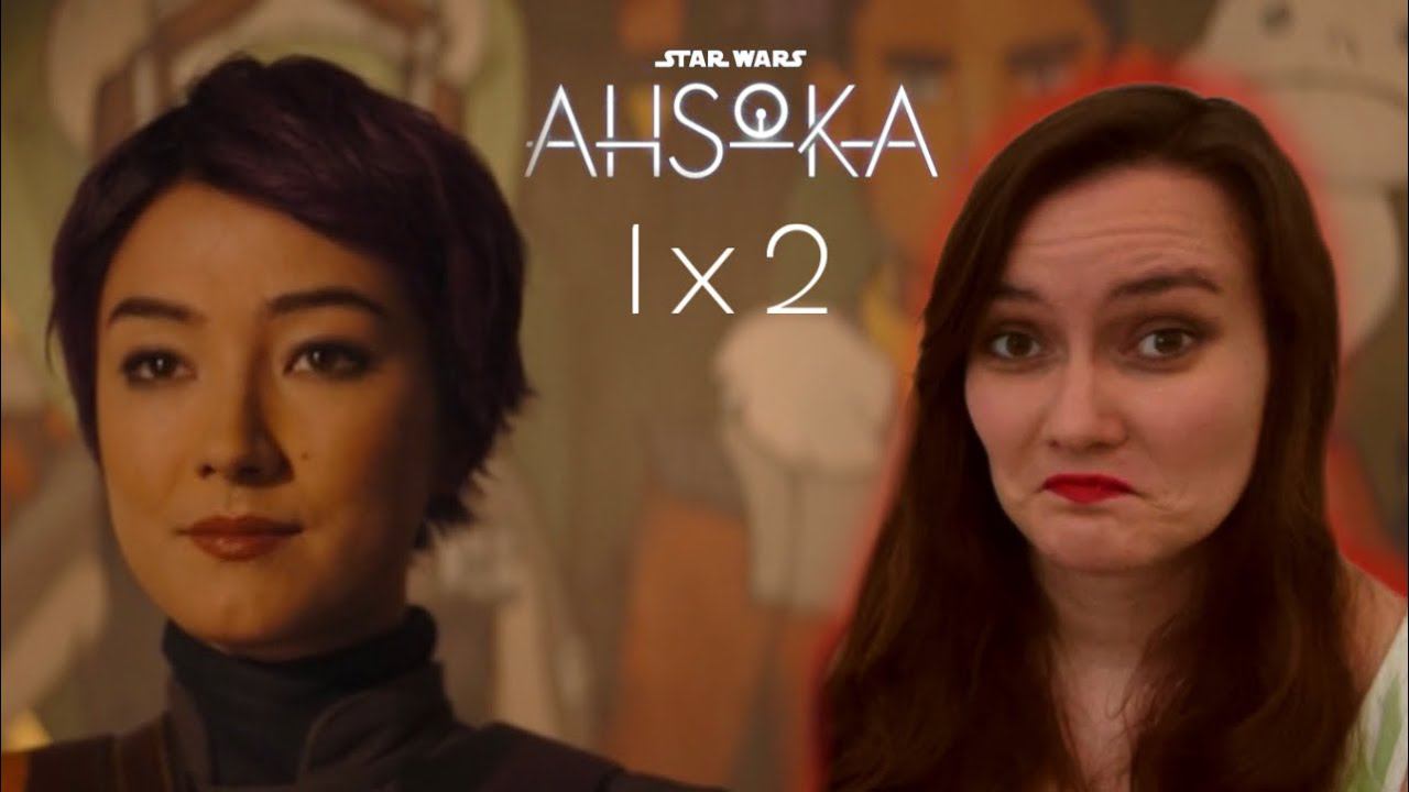 Реакция на 2 серию Асоки