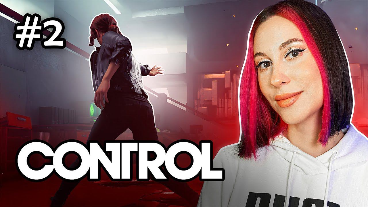 ОСВОИЛА ТЕЛЕКИНЕЗ / CONTROL / ПРОХОЖДЕНИЕ / #2