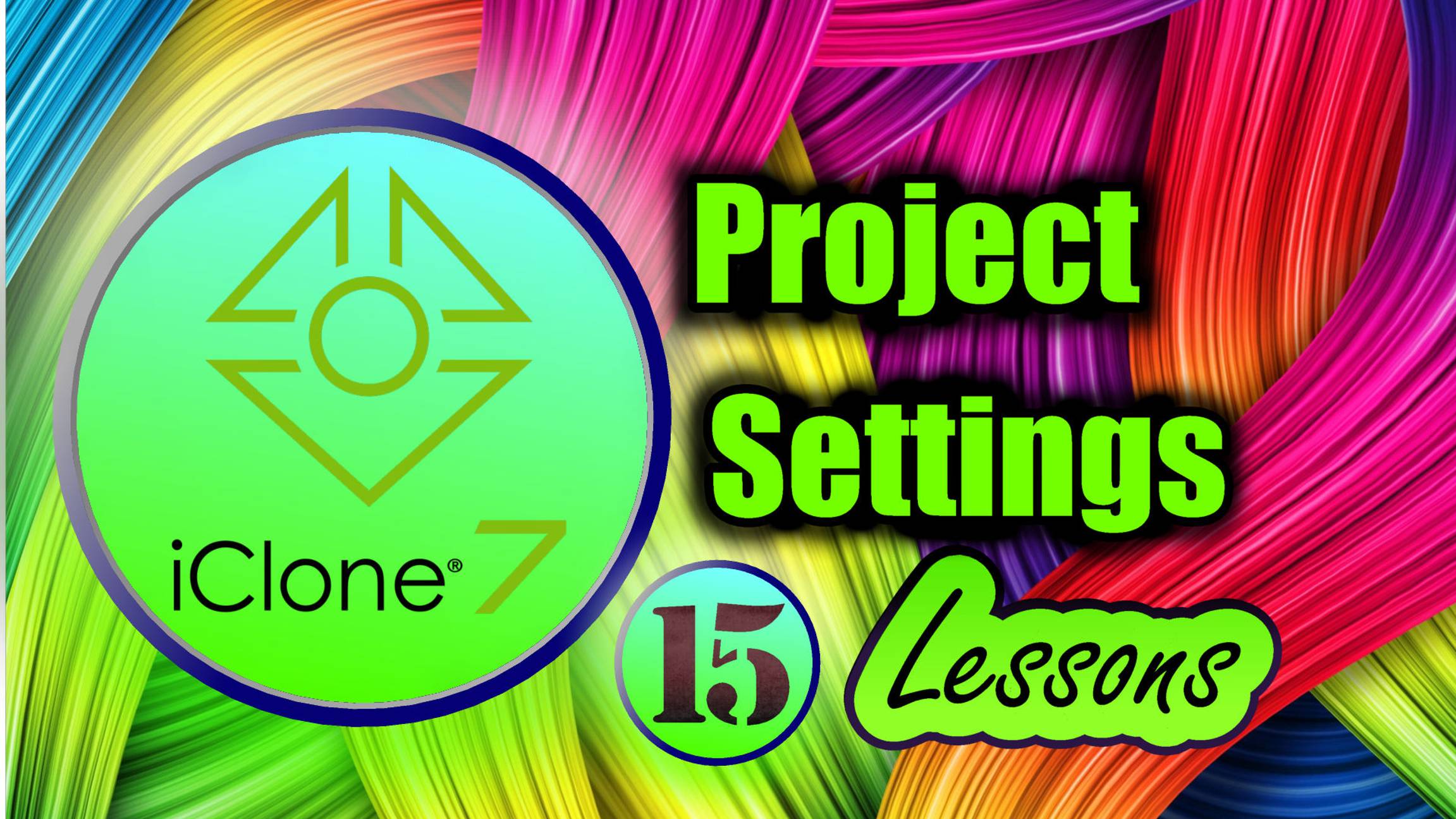 iClone 7 (урок 15) Окно - Project Settings