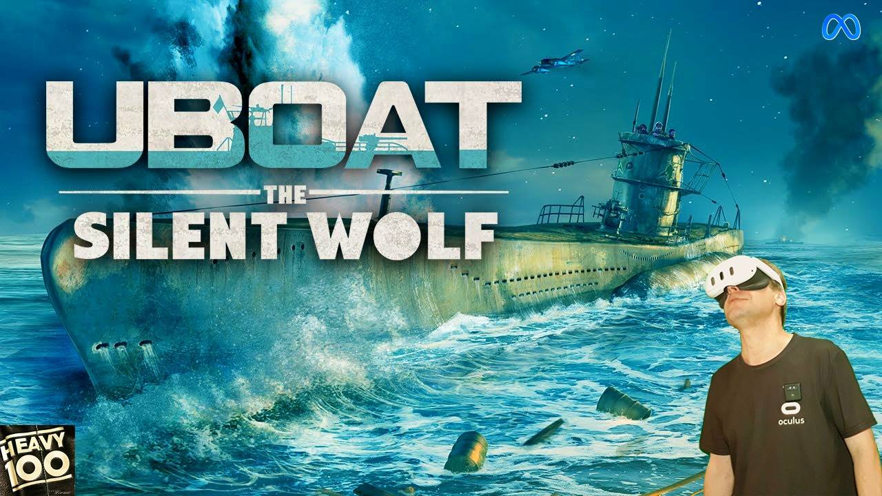 UBOAT: The Silent Wolf VR Симулятор подводной лодки.