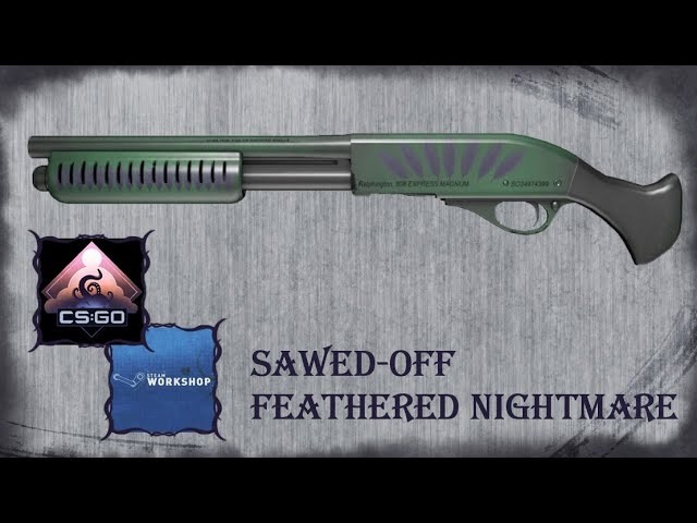 Sawed-Off | Feathered nightmare #CSGOdreams