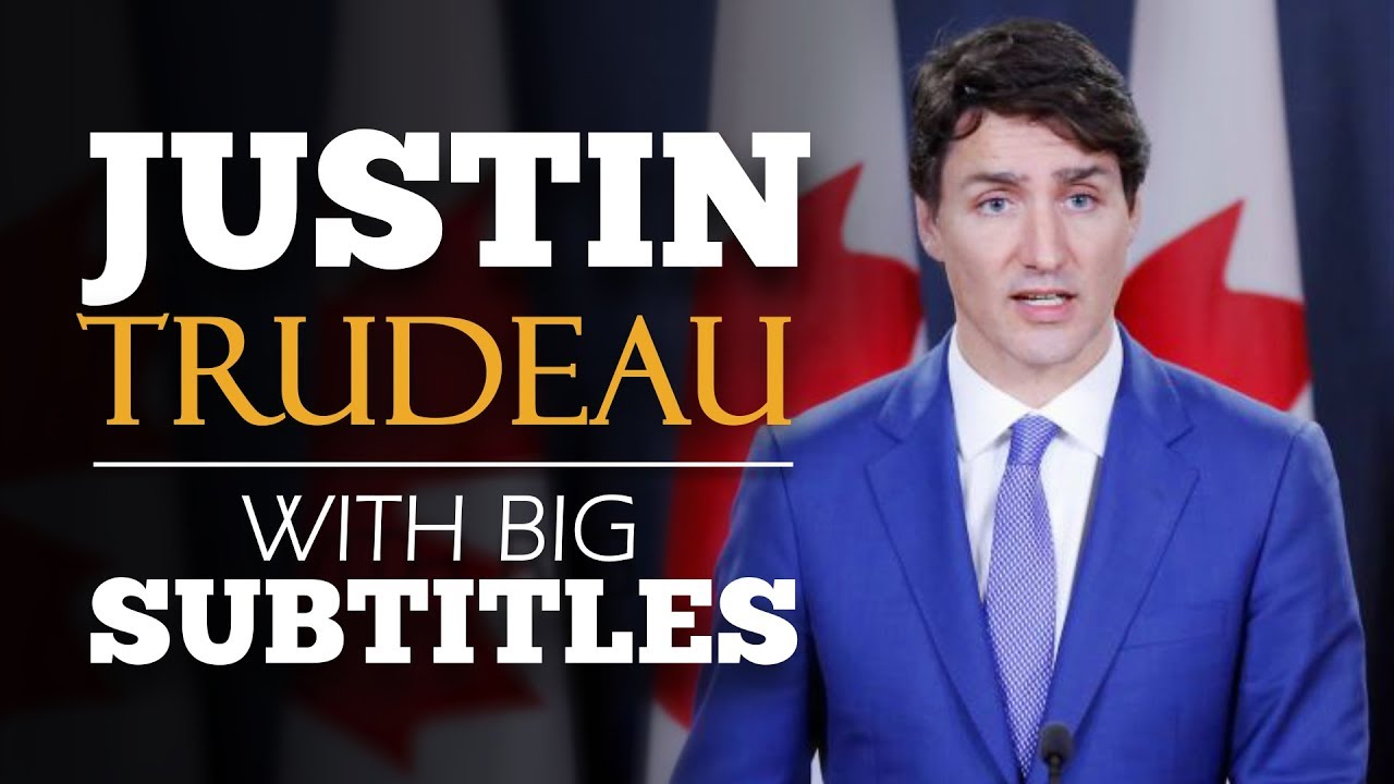 ENGLISH SPEECH _ JUSTIN TRUDEAU - We are Canadian (English Subtitles).mp4