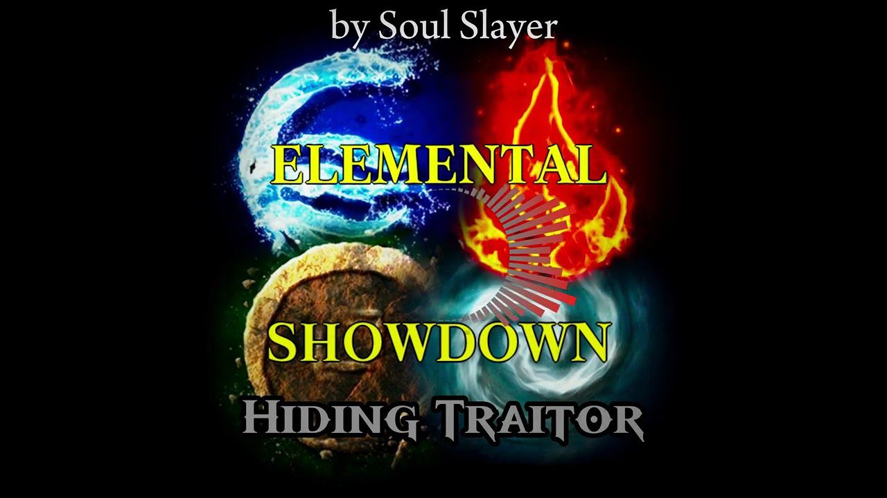 Hiding Traitor (Elemental Showdown OST)