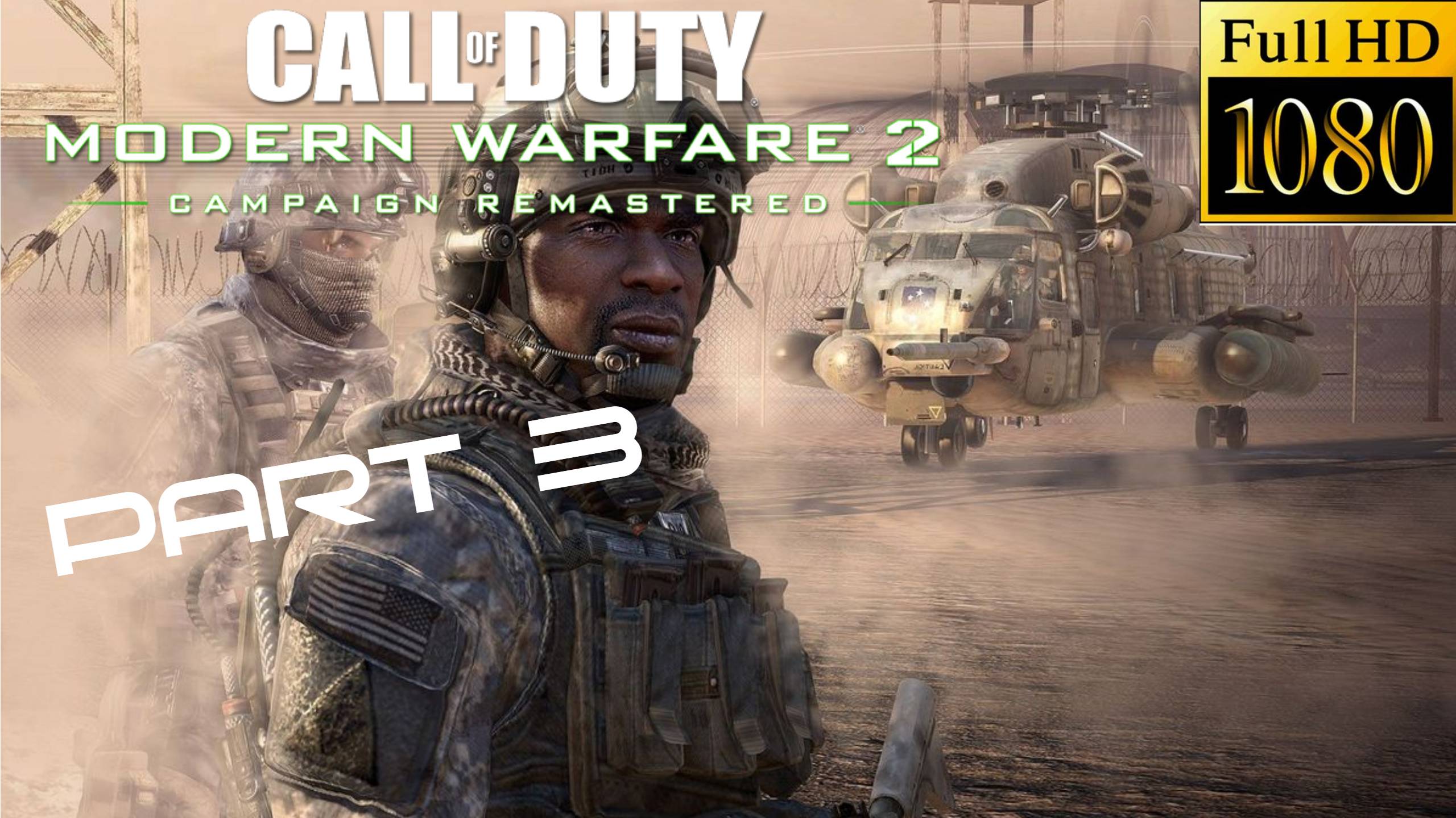 Modern Warfare 2 Remastered ГЕЙМПЛЕЙ ПРОХОЖДЕНИЕ ЧАСТЬ 3 - РОСОМАХИ (Call of Duty 1080p)