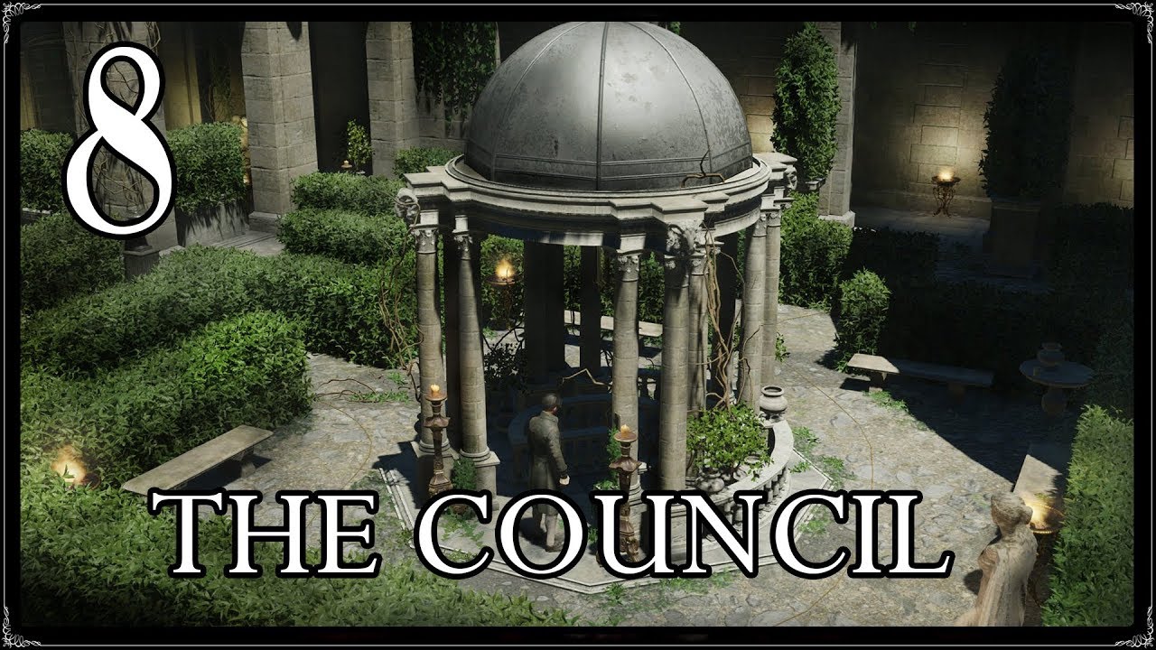 The Council ★ 8: Предварительный совет