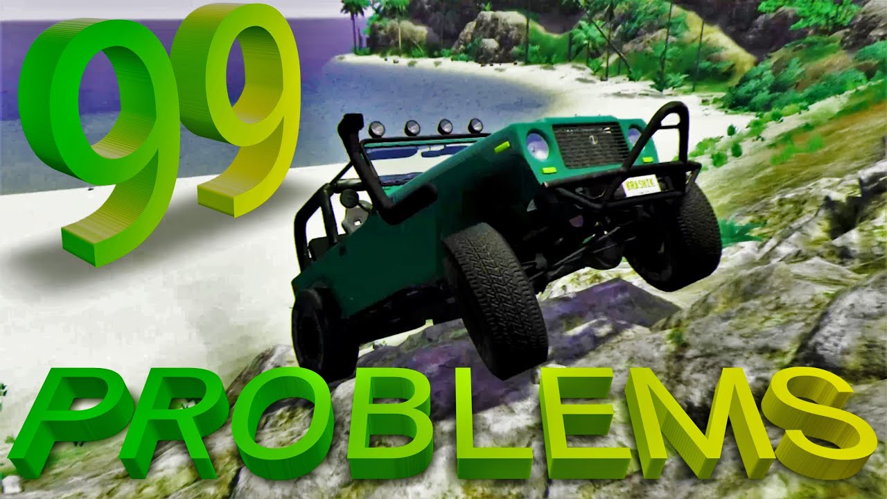 ПРЕЛЕСТИ ИГРЫ! МУВИК - 99 PROBLEMS (BeamNG Drive).