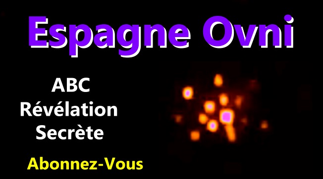 Un OVNI en Espagne modèle Pléadiens