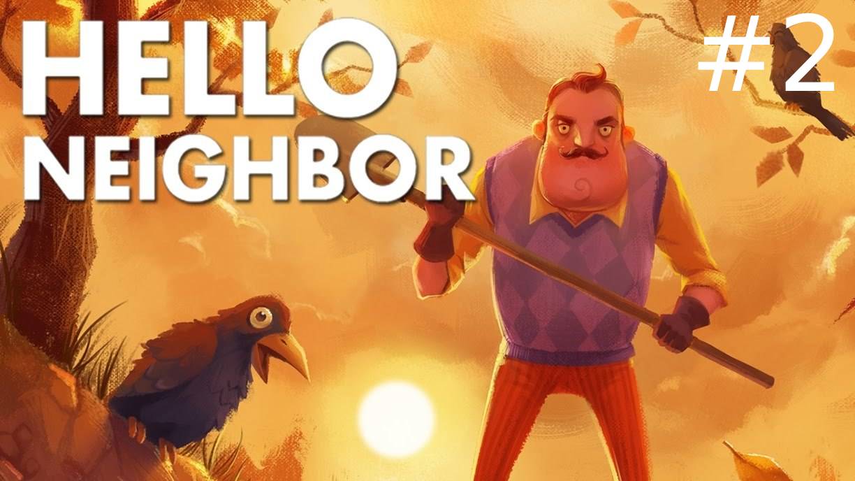 страшный подвал соседа. Привет сосед #2 hello neighbor