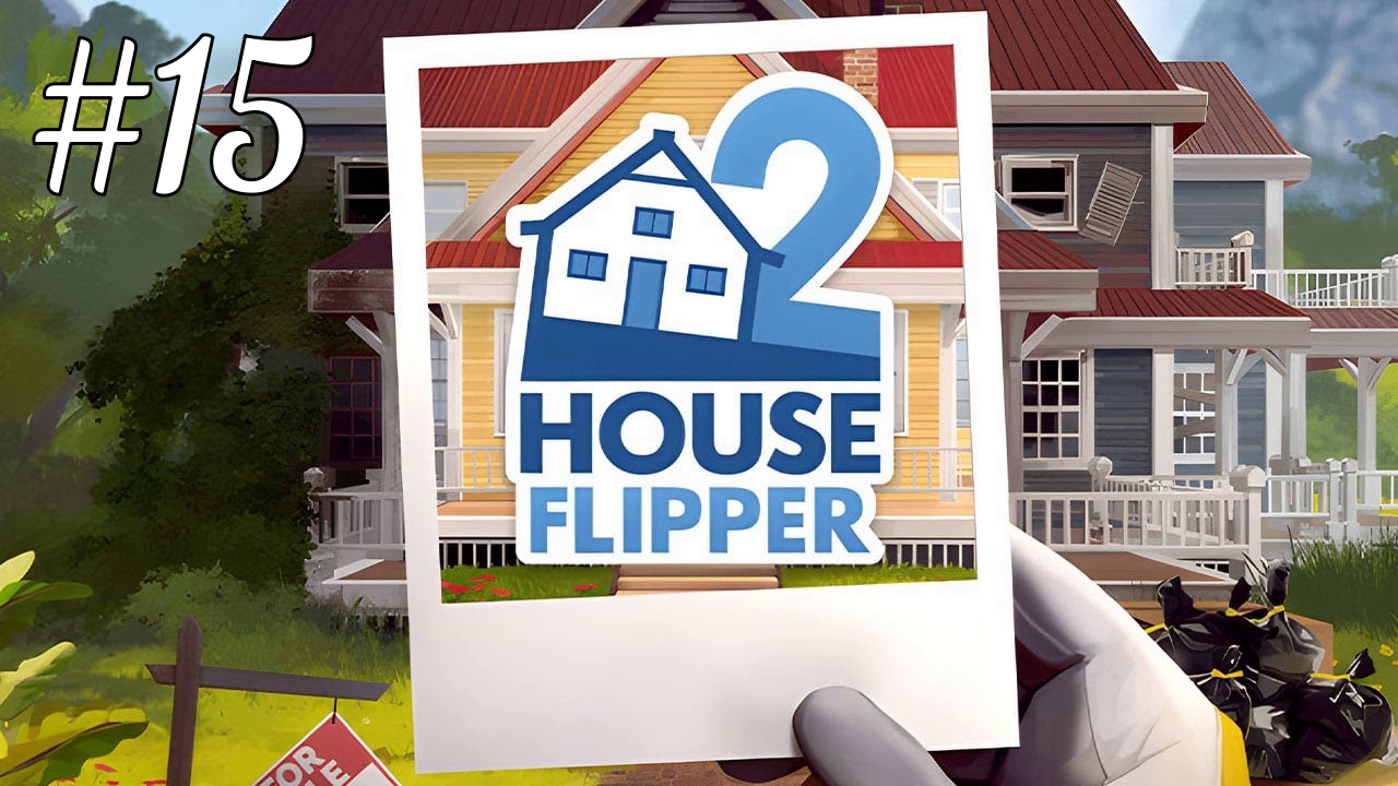 Уборка после потопа ► House Flipper 2 #15