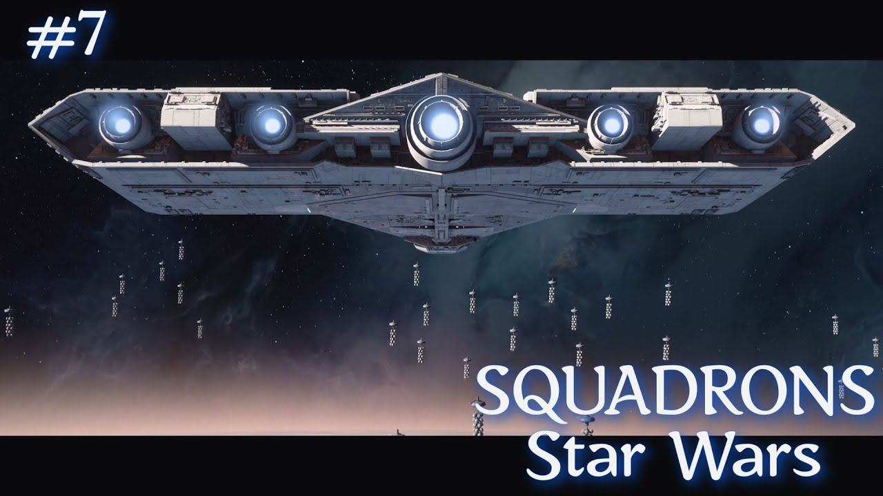 SQUADRONS Star Wars #7 Сюжет, прохождение.