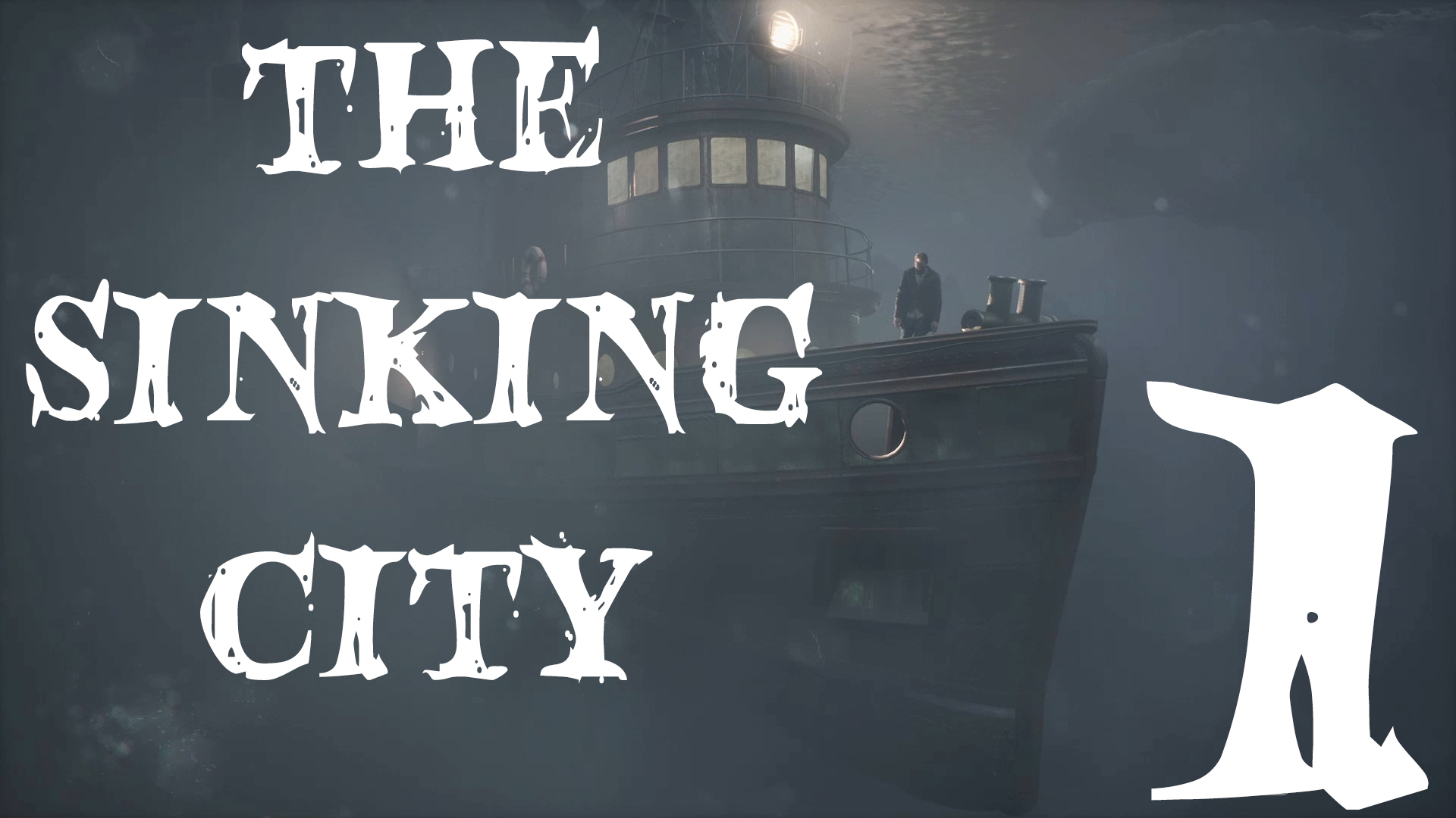 Прохождение The Sinking City (Тонущий город - 1)