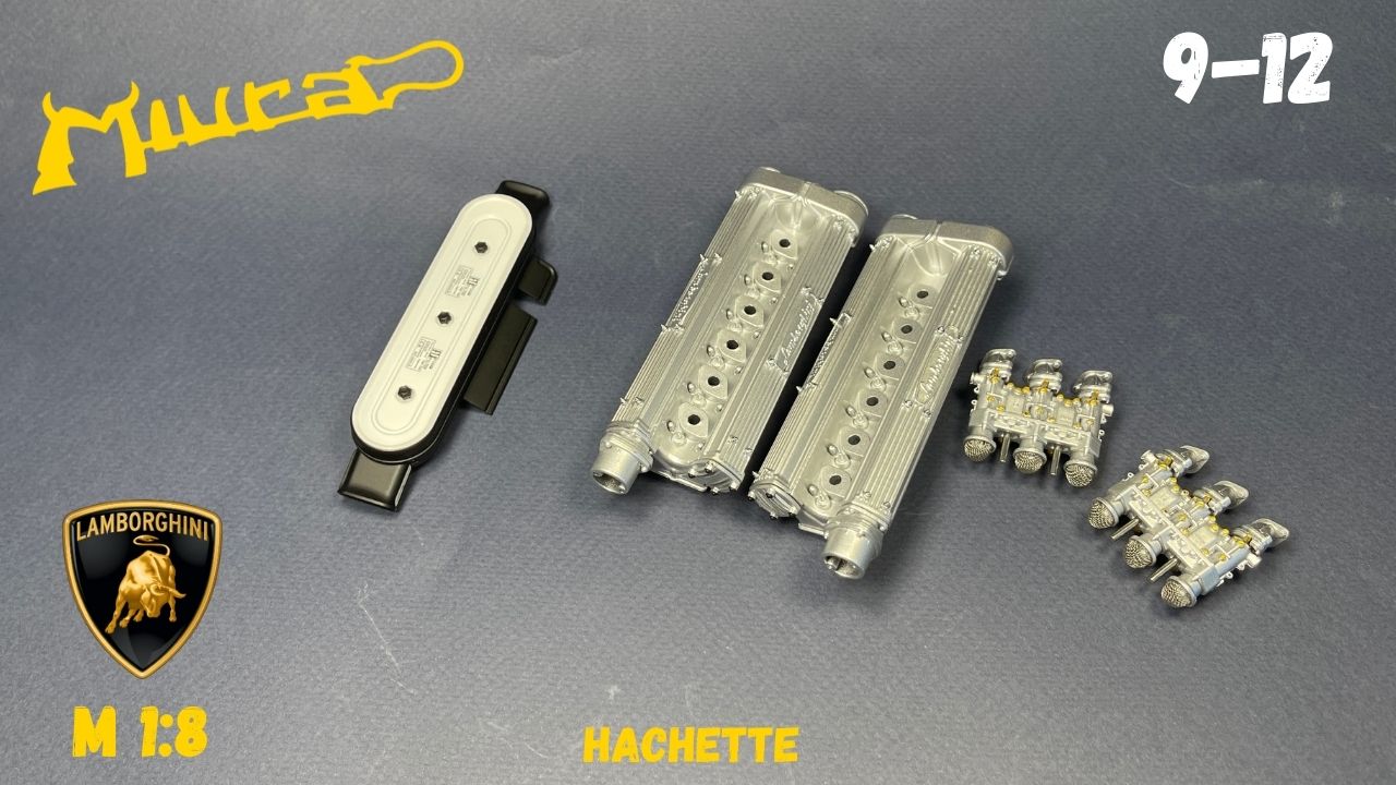 Сборка Lamborghini Miura / Hachette / Номера 9-12 / Посылка 3