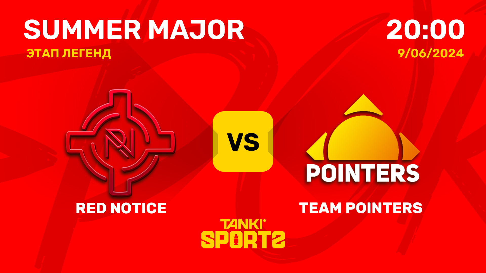 RED NOTICE vs TEAM POINTERS   SUMMER MAJOR 2024   09.06.2024
