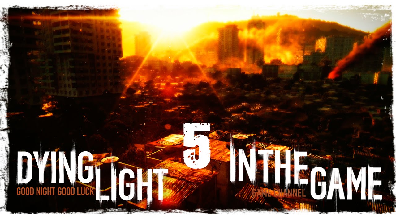 Dying Light - Прохождение Серия #5 [Прыжок Веры]