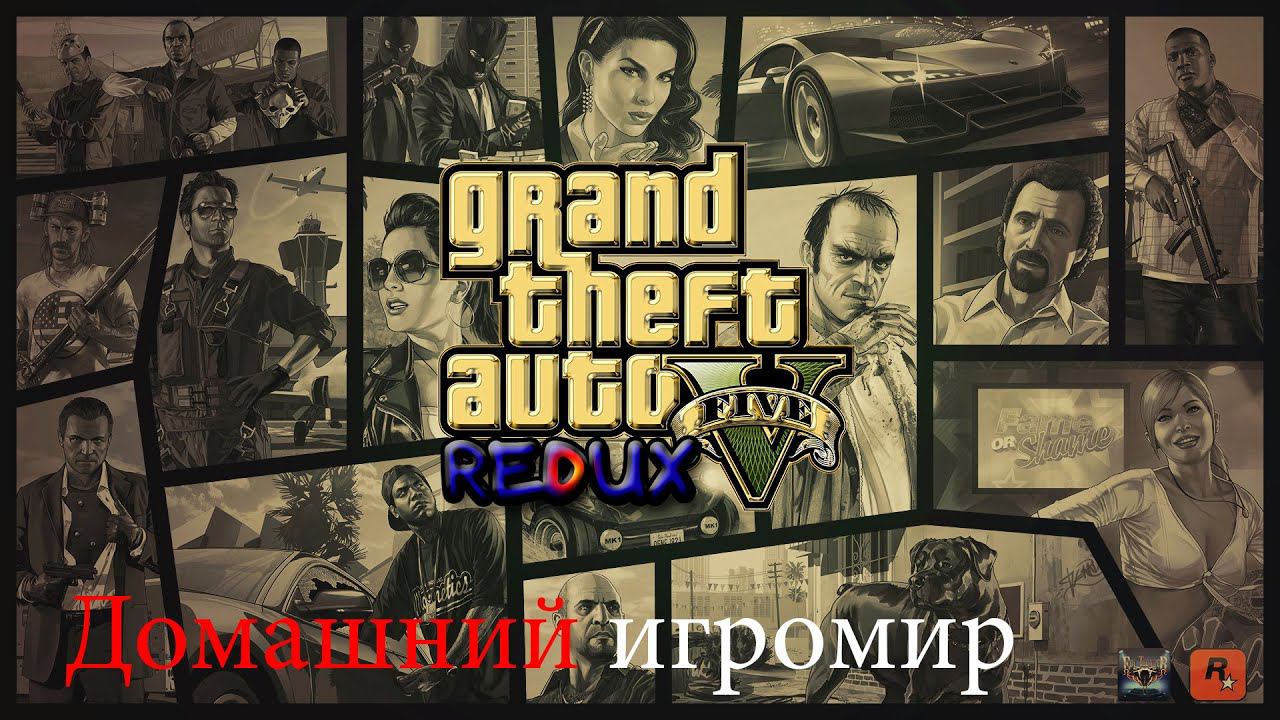 Longplay: GTA V - REDUX #9