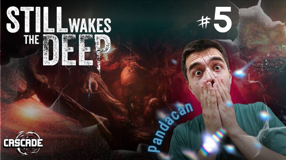 Still Wakes the Deep #5 - конец истории