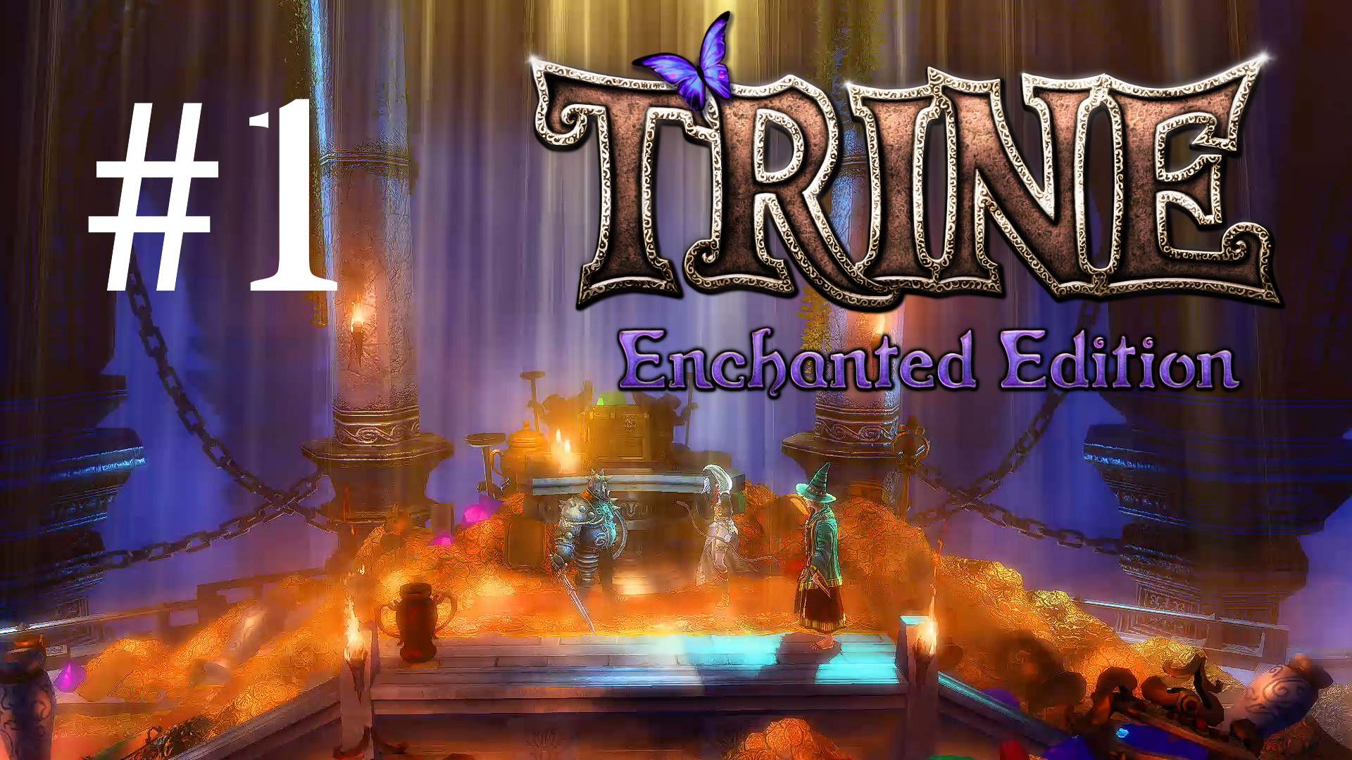 НАЧАЛО КВАДРОЛОГИИ - Trine #1