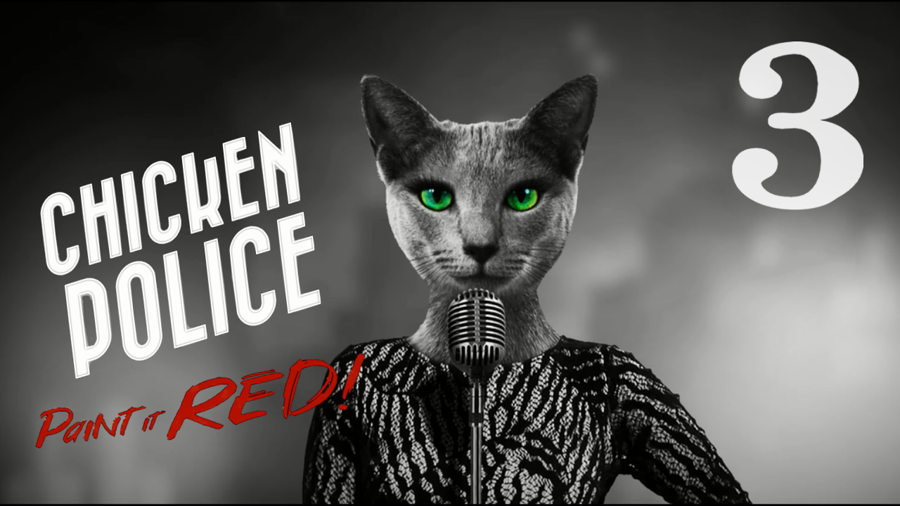 Женщины Джаз и Тайны - Chicken Police - Прохождение 3