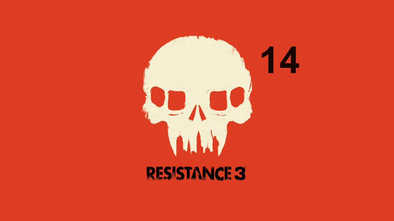 [Прохождение] Resistance 3: Глава 14 - Навстречу львам (без комментариев)