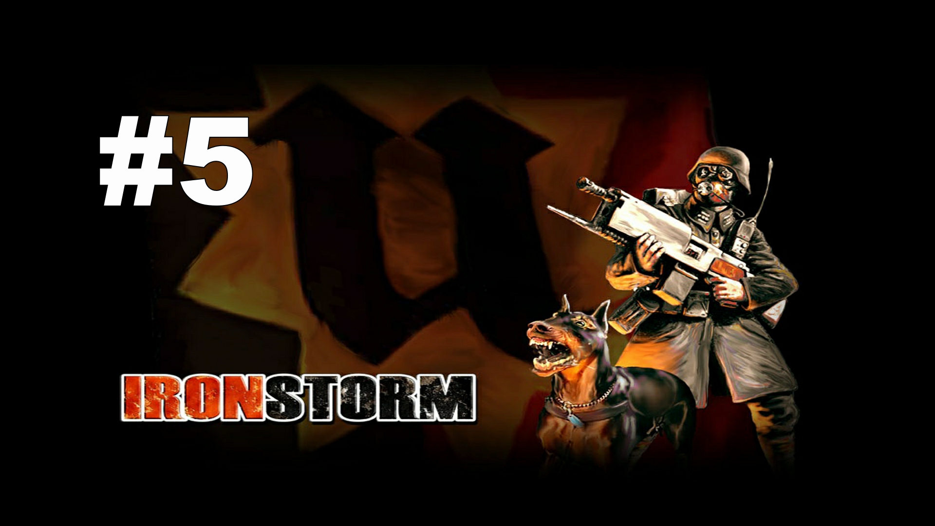 ▶Iron Storm. Миссия 2. #5