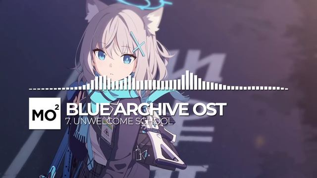 ブルーアーカイブ Blue Archive OST 7. Unwelcome School
