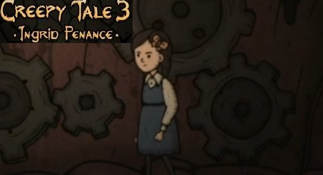 ОСМОТРЕНИЕ ГЛАВЫ ИГРЫ! — Creepy Tale 3: Ingrid Penance #2 Прохождение