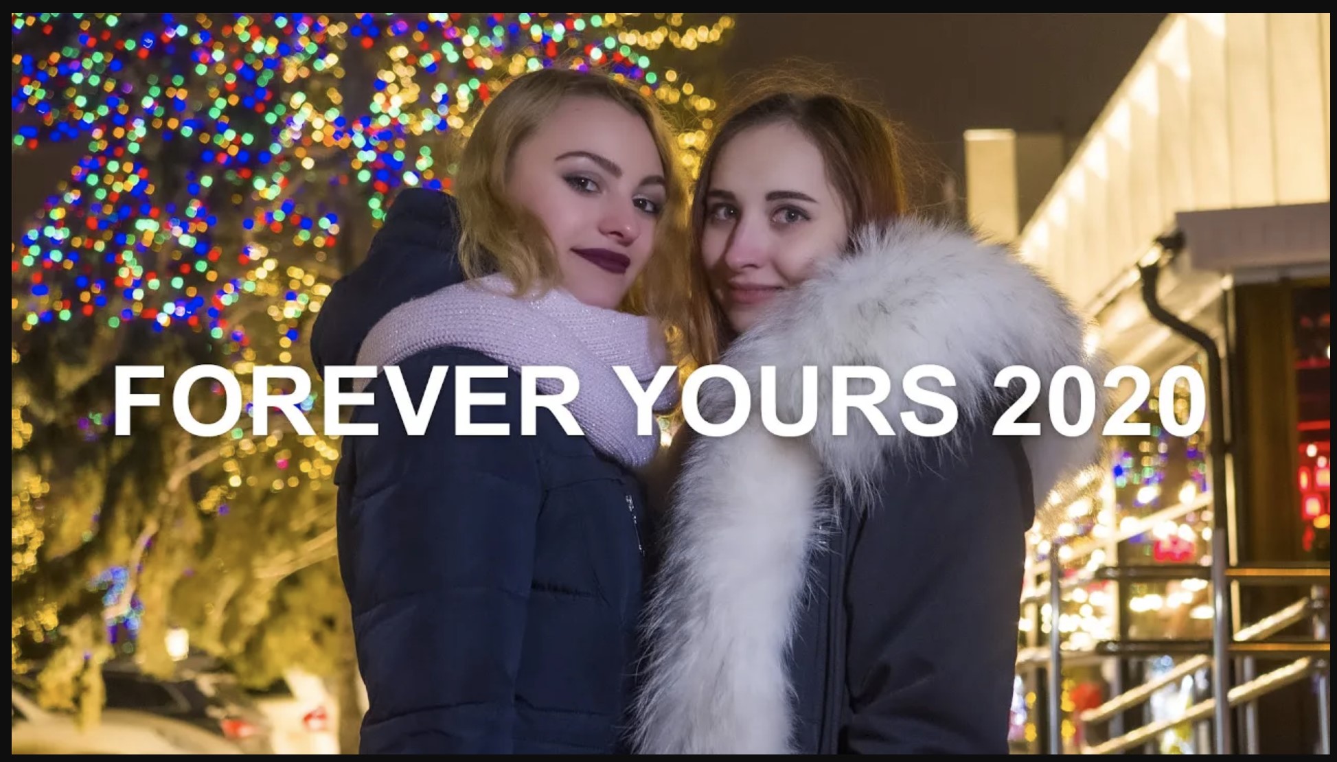 Forever Yours 2020