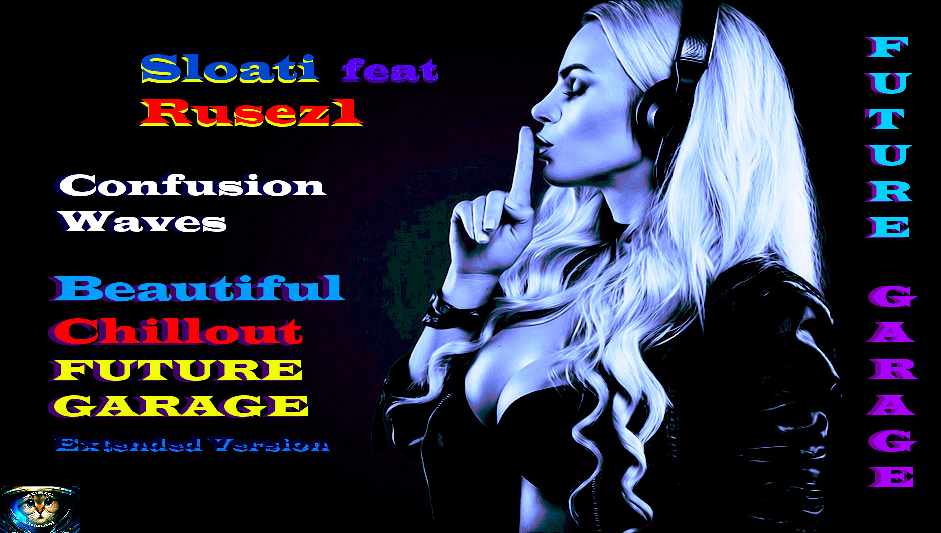 Sloati feat Rusez1 - Confusion Waves (Beautiful Chillout, FUTURE GARAGE) Красивый Атмосферный Чилаут
