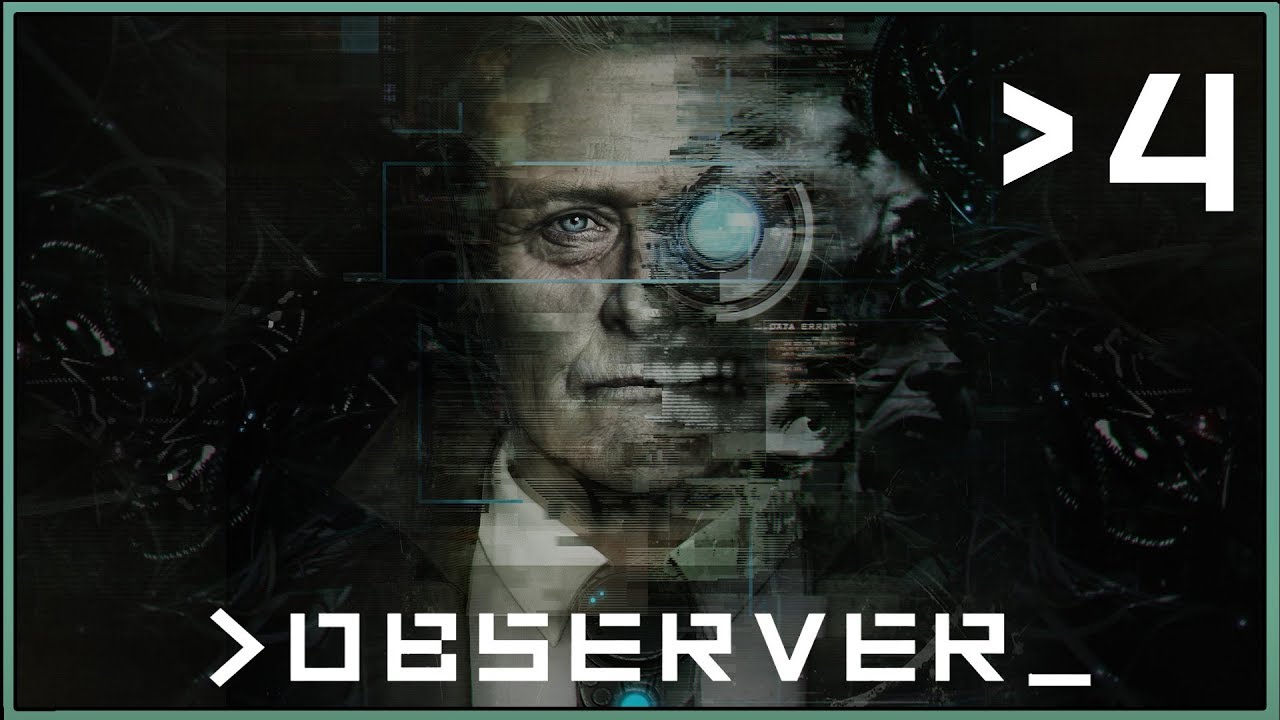 Observer ★ 4 — Подвал