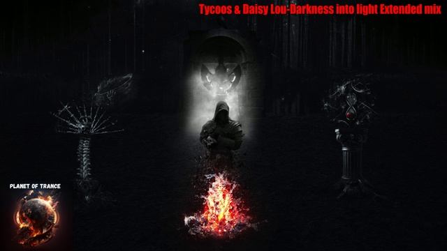 Tycoos & Daisy Lou-Darkness into light Extended mix