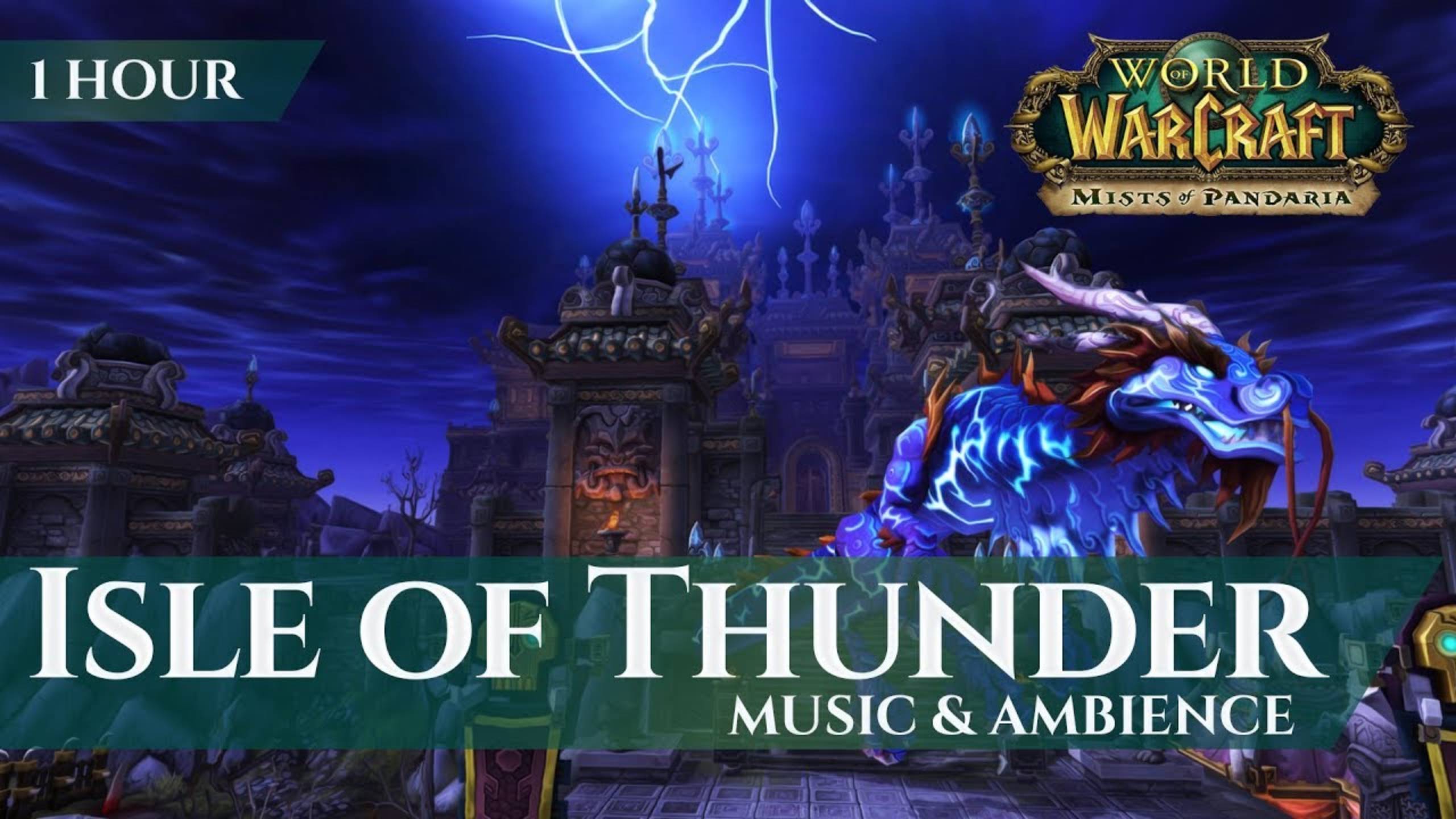 Isle of Thunder - Music & Ambience (1 hour, 4K, World of Warcraft Mists of Pandaria)