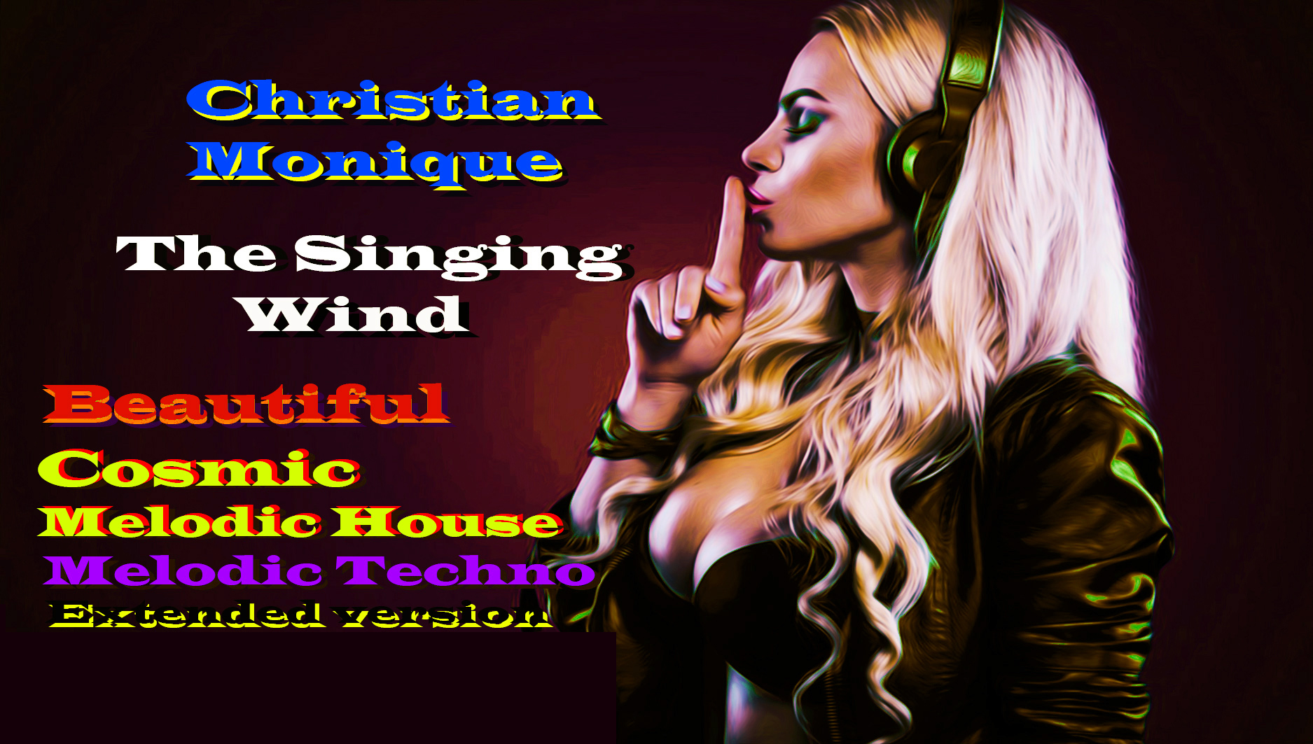 Christian Monique - The Singing Wind (Space Music,Melodic House,Extended Version) Мелодик Хаус,.mp4
