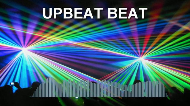 Upbeat Beat (Dance Music)