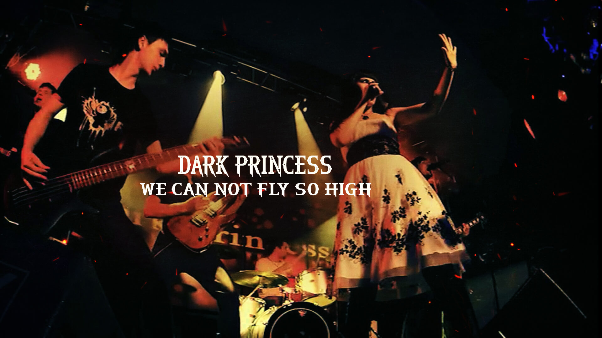 Dark Princess - We Can Not Fly So High (2012)