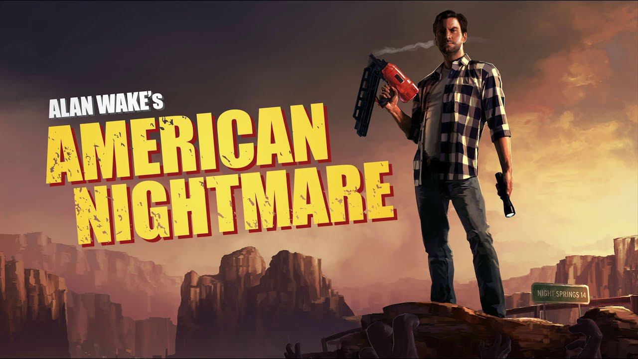 ALAN WAKE'S AMERICAN NIGHTMARE