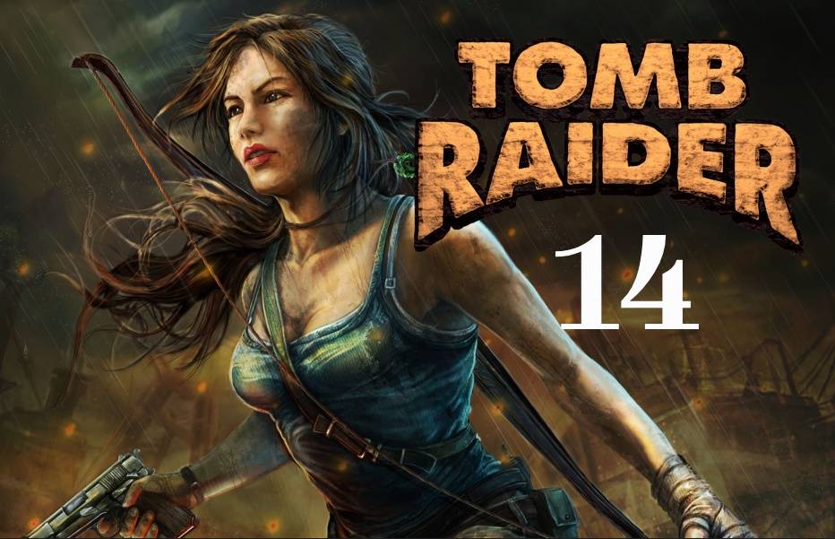 Прохождение➣TOMB RAIDER➣014➣Шахты Натлы