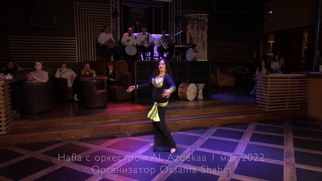 Hafla with Al Azdekaa 01.05.2022