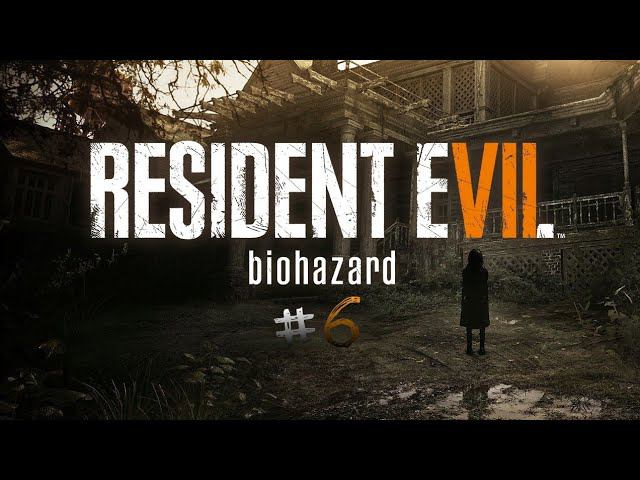 Resident Evil.7 biohazard #6 Прохождение.(Сюжет):Rus.[PS4 slim]