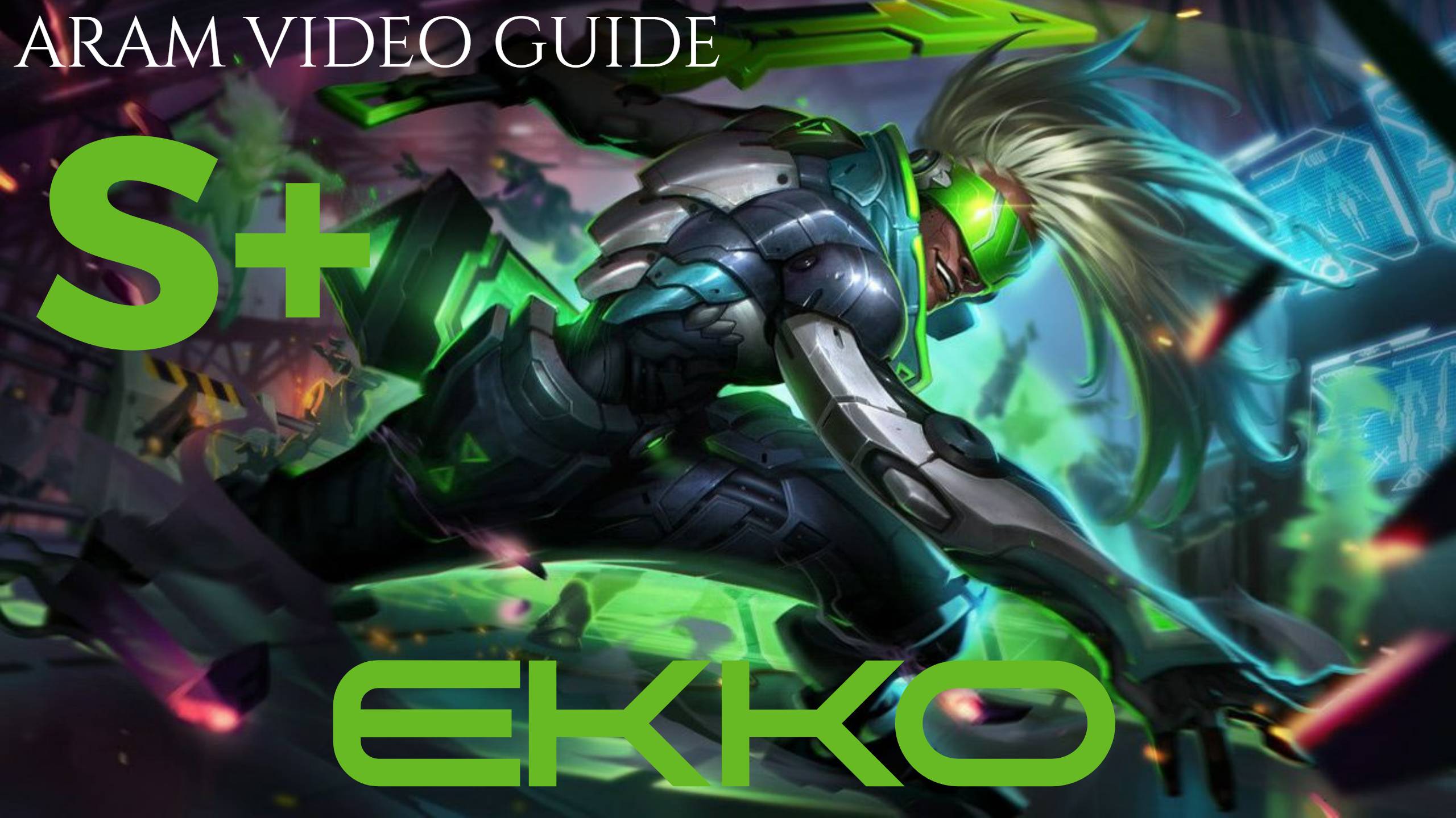 EKKO S+ ARAM VIDEO GUIDE(no comment) ЭККО С+ АРАМ ВИДЕО ГАЙД