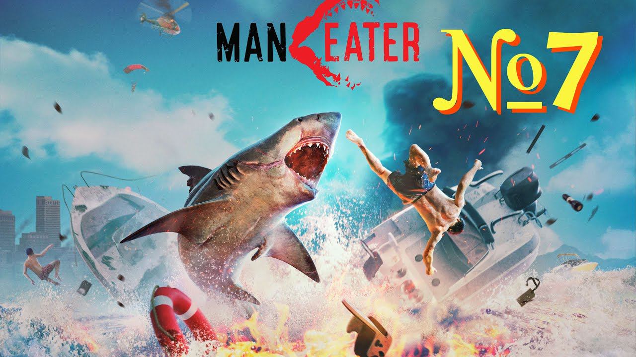 Maneater. №7 ▶ Минус два охотника.