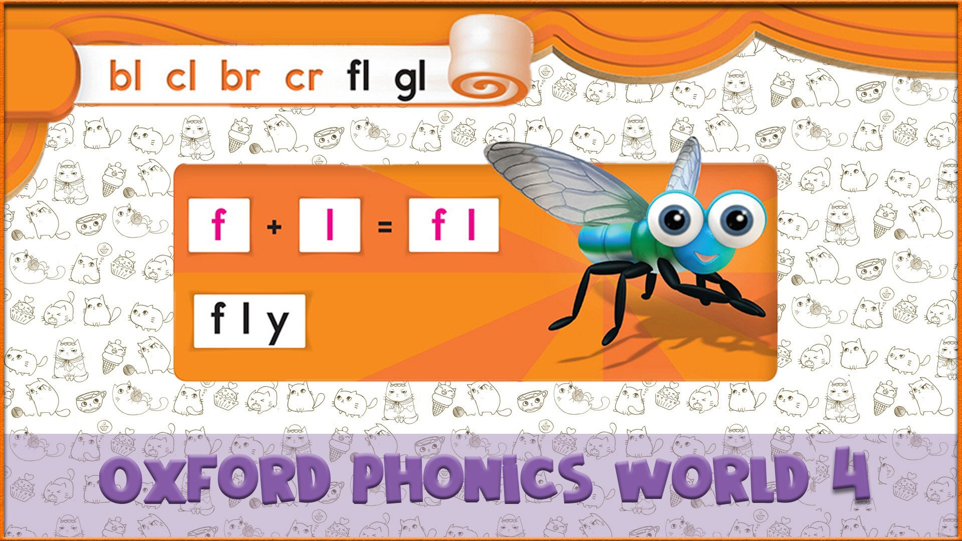 | fl | Oxford Phonics World 4 - Consonant Blends. #5